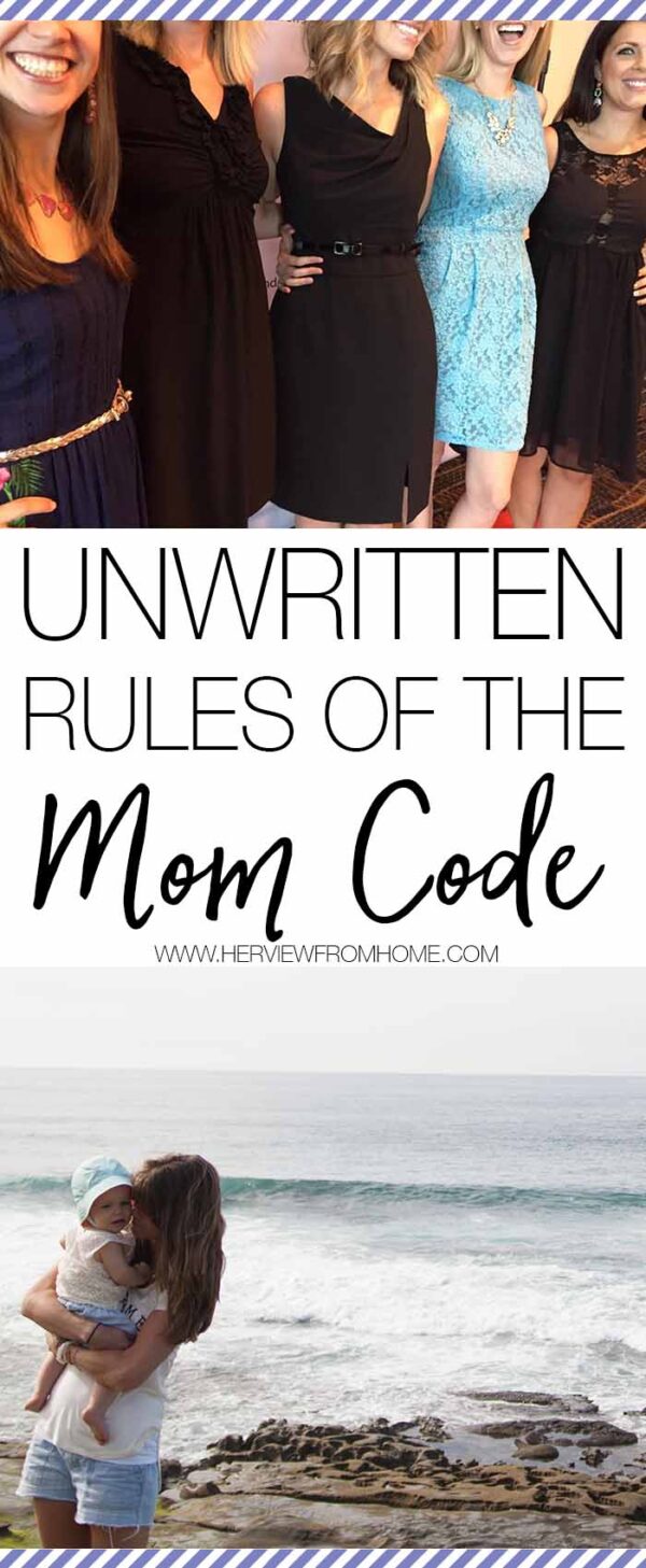 15 Previously Unwritten Rules of Mom Code - Her View From Home